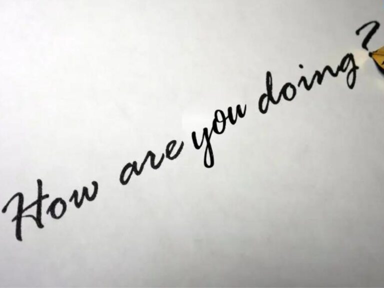60+ Creative and Unique Replies to How Are You Doing?